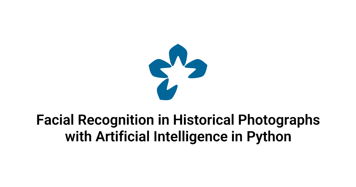 Facial Recognition in Historical Photographs with Artificial Intelligence in Python | DARIAH-Campus