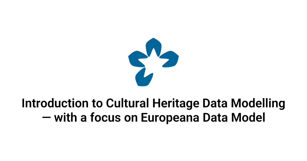 Introduction to Cultural Heritage Data Modelling — with a focus on ...